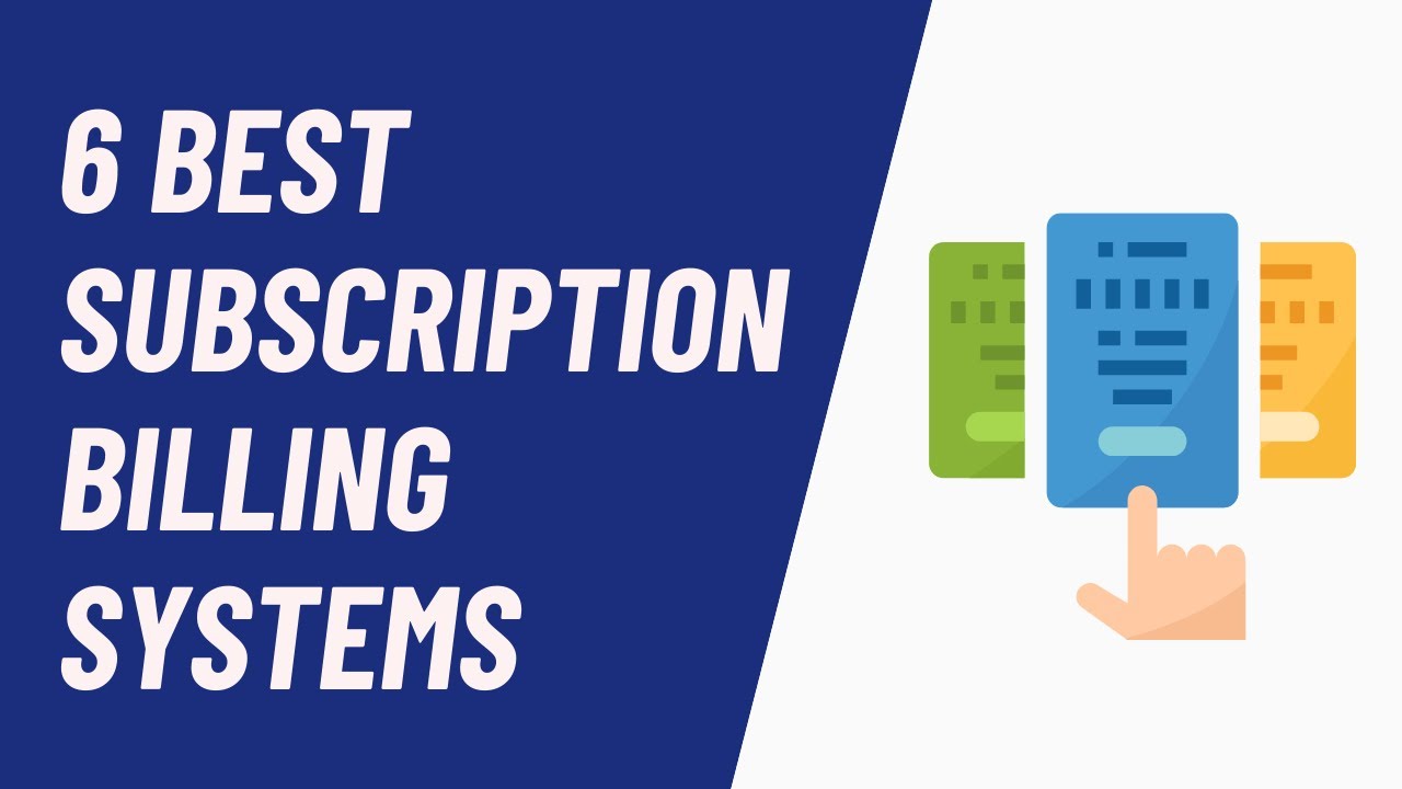 6 Best Subscription Billing Software Systems - LateTechPress